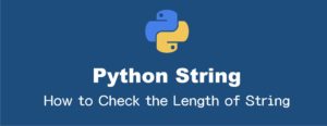Pythonで文字列の長さを調べる方法 | HEADBOOST